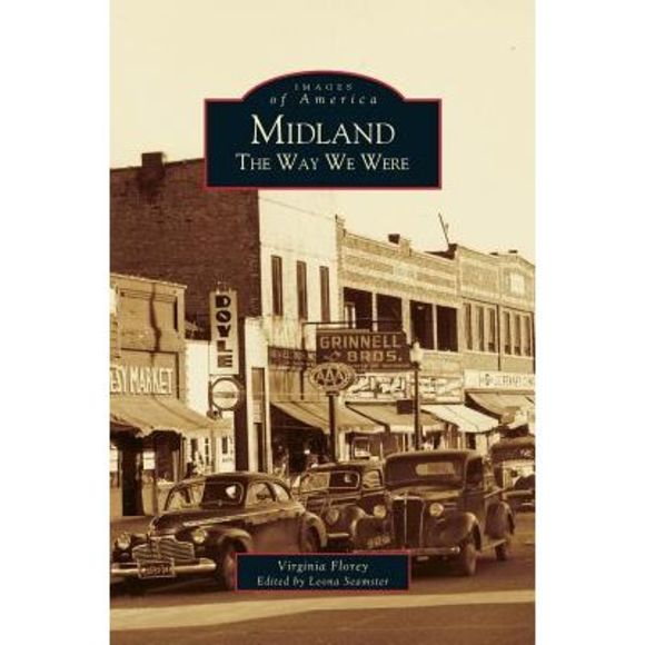 Virginia Florey | Other | Midland The Way We Were Hardcover Florey ...